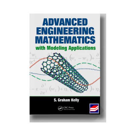 Advanced Engineering Mathematics With Modeling Applications