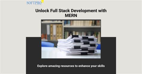 What Are Good Resources For Learning About Full Stack In Mern Stack Softpro9 It Services