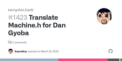 Translate Machineh For Dan Gyoba · Issue 1423 · Bdringgrblesp32