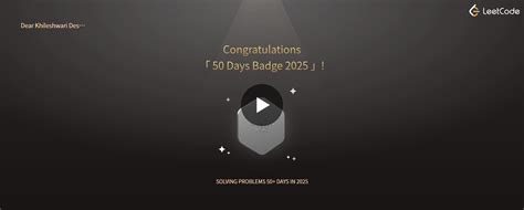 Earned 50 Day Badge On Leetcode And Reached Halfway Mark Of