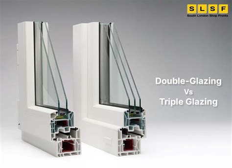 What Is The Difference Between Double Glazing Vs Triple Glazing