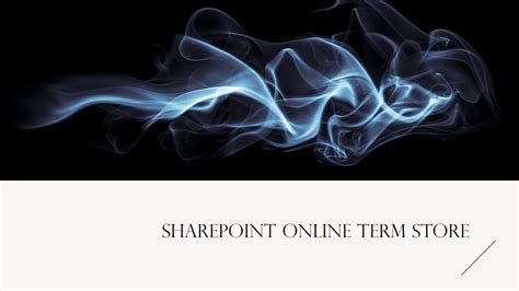 Unlocking Powerful Seo Potential With Sharepoint Term Store Optimizing Content Management