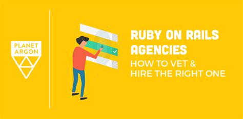 ruby on rails agencies how to vet and hire one planet argon blog