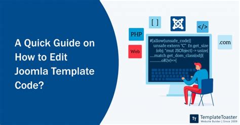 How To Edit Joomla Template Code In Version 4x And 3x