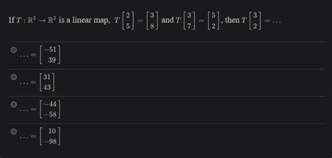 solved if t r2→r2 is a linear map t[25] [38] and