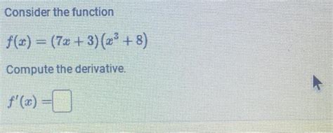 Solved Consider the function f x x² 5 x² 7x Chegg com