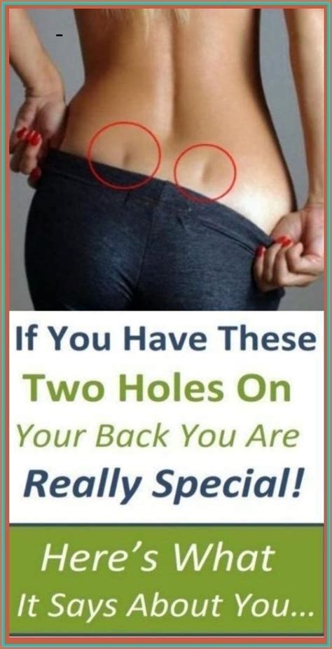 If You Have These Two Holes On The Back You Are Really Special Here Is
