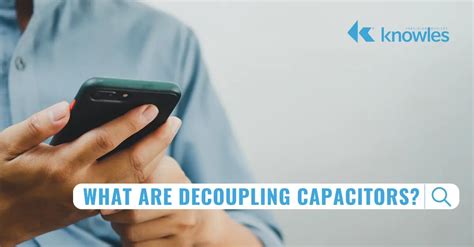 What Are Decoupling Capacitors What Are Decoupling Capacitors