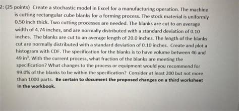 Solved 2 25 Points Create A Stochastic Model In Excel For