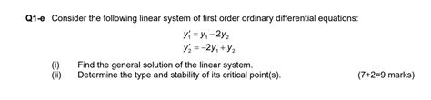 Solved E Consider The Following Linear System Of First Chegg