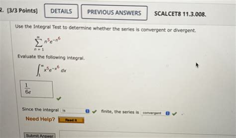 Solved Use The Integral Test To Determine Whether The Series Chegg Com