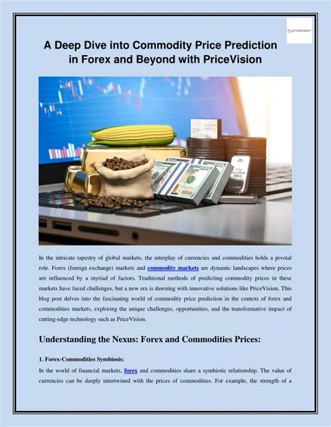 Ppt A Deep Dive Into Commodity Price Prediction In Forex And Beyond