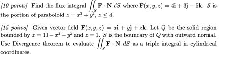 Solved 10 Points Find The Flux Integral ∬sf⋅nds Where