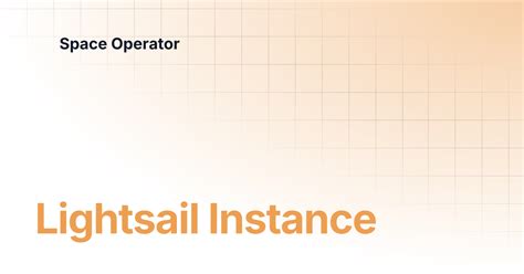 Lightsail Instance Space Operator
