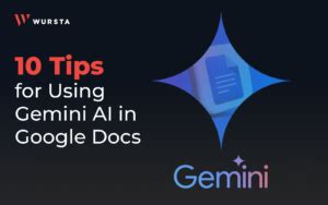 Tips For Using Gemini AI In Google Docs