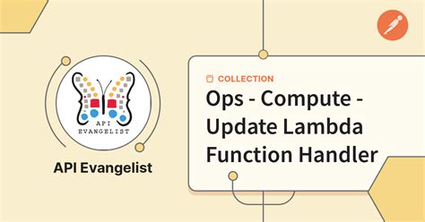 Ops Compute Update Lambda Function Handler Algorotoscope Postman Api Network