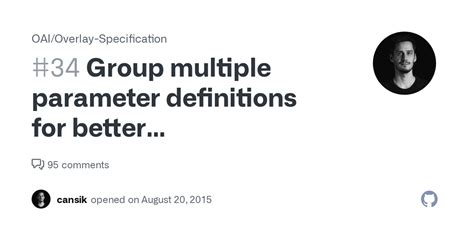 Group Multiple Parameter Definitions For Better Maintainability · Issue