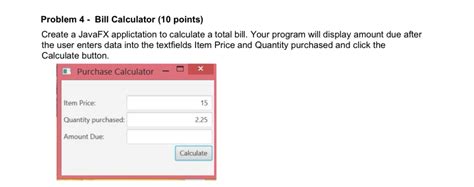Solved Problem 4 ﻿bill Calculator 10 ﻿pointscreate A