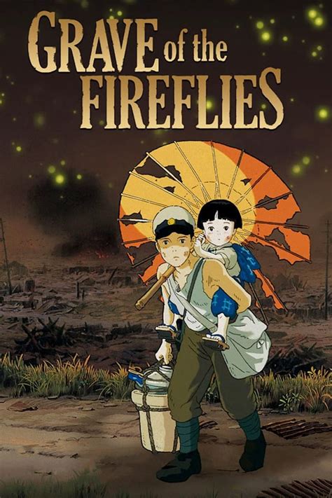 Grave Of The Fireflies Anime Films Grave Of The Fireflies Japanese