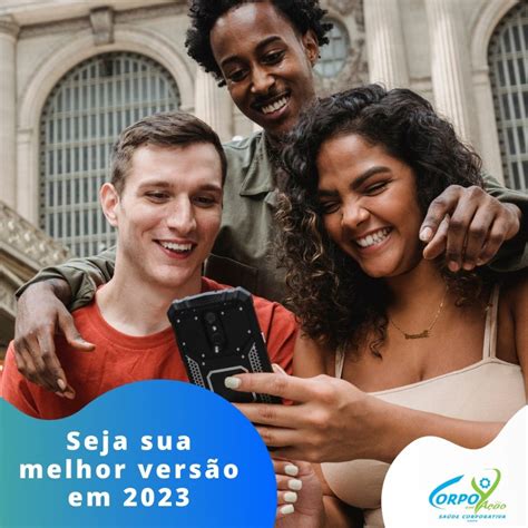 Seja sua melhor versão em Corpo em Ação