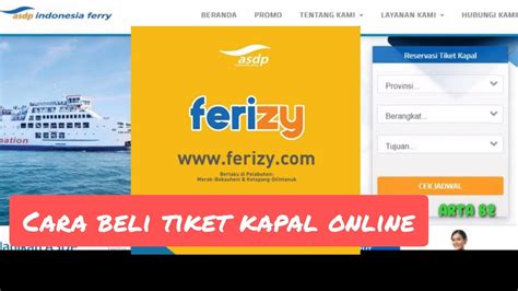 Cara Pesan Tiket Kapal Online Pesan Tiket Bakauheni Merak Youtube
