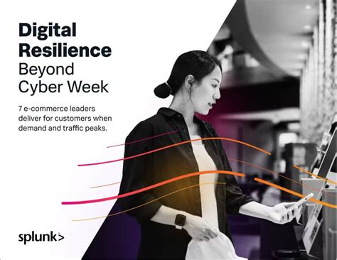 Digital Resilience Beyond Cyber Week Splunk Splunk