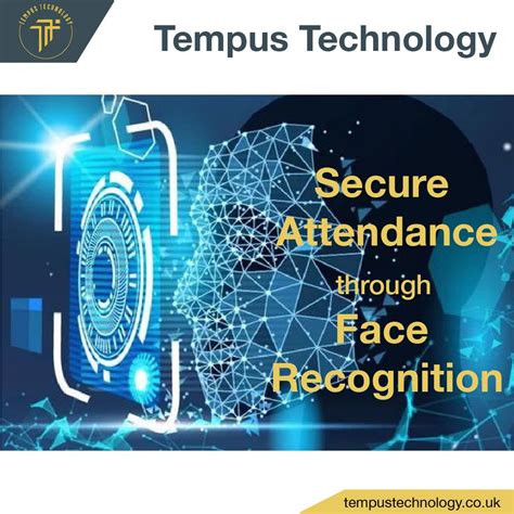 Tempus Technology On Linkedin Facerecognition Attendancemanagement Biometricverification…