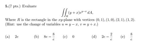 Solved Pts Evaluate Where R Is The Rectangle In The Chegg
