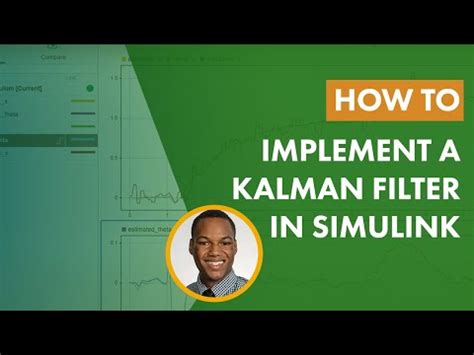 How To Implement A Kalman Filter In Simulink MATLAB Programming