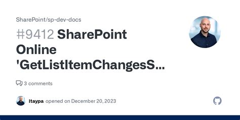 SharePoint Online GetListItemChangesSinceToken API Issue Issue SharePoint Sp Dev