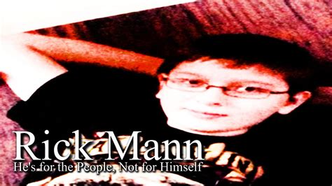 Rick Mann The Peoples Mann Youtube