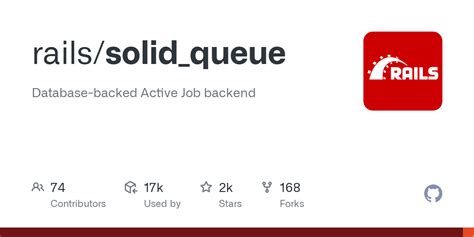 GitHub Rails Solid Queue Database Backed Active Job Backend