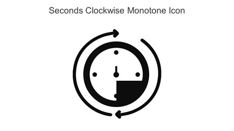 Seconds Clockwise Monotone Icon In Powerpoint Pptx Png And Editable Eps