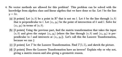 No Vector Methods Are Allowed For This Problem Chegg