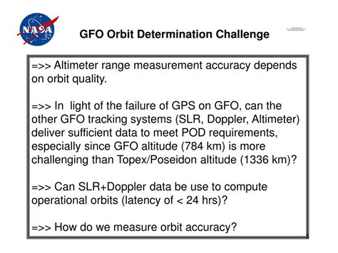 Ppt Towards The Geosat Follow On Precise Orbit Determination Goals Of