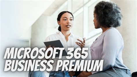 M365 Business Premium Is The Most Comprehensive Plan For Smbs