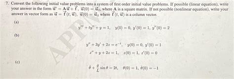 Solved Convert The Following Initial Value Problems Into A Chegg Com
