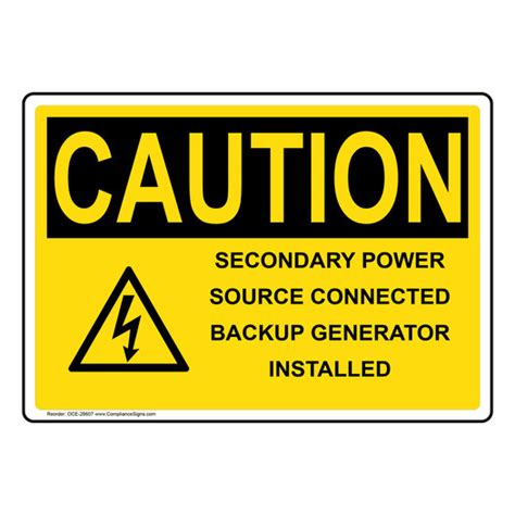 Caution Sign Secondary Power Source Osha
