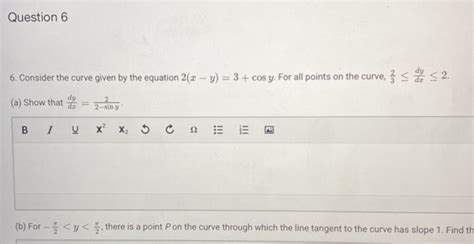 Question 6 6 Consider The Curve Given By The StudyX