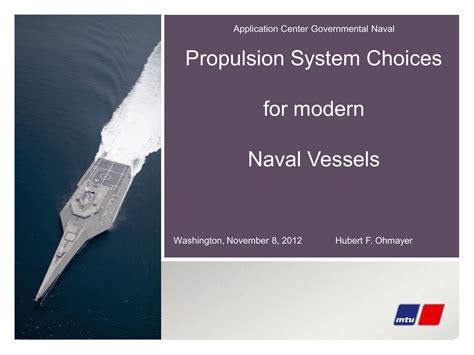 Propulsion System Choices For Modern Naval Vessels