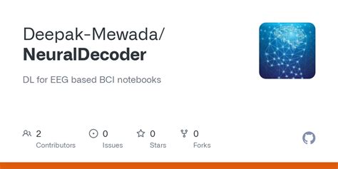 Github Deepak Mewadaneuraldecoder Dl For Eeg Based Bci Notebooks