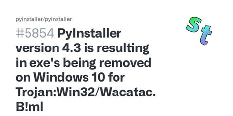 Installing Pyinstaller Windows Antivirus Detecs Wacatacbml R