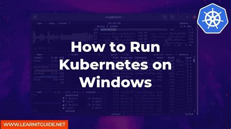 how to run kubernetes on windows artofit