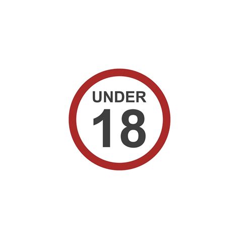 Vector Sign Of The Under 18 Years Sign Mark Symbol Is Isolated On A White Background Under 18
