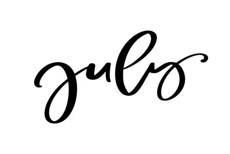 Handgezeichnete Typografie Schriftzug Text Juli Isoliert Auf Dem