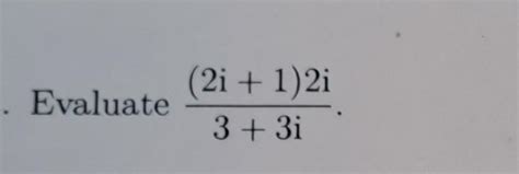 Solved I I I Chegg Com