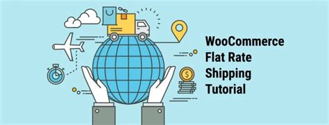 Woocommerce Flat Rate Shipping Tutorial By Bright Vessel