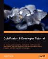 COLDFUSION 8 DEVELOPER TUTORIAL JOHN FARRAR 9781847194121