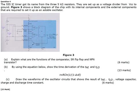 Question The 555 Ic Timer Got Its Name From The Three 5 Kq Resistors
