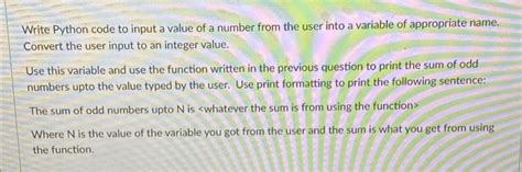Solved Write Python Code To Input A Value Of A Number From Chegg